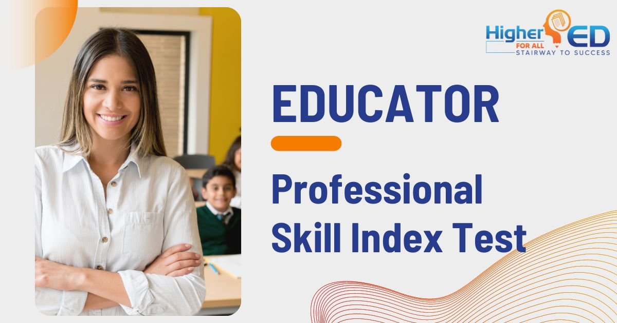 Skill Test for Teachers: Educator's Professional Skill Index Test