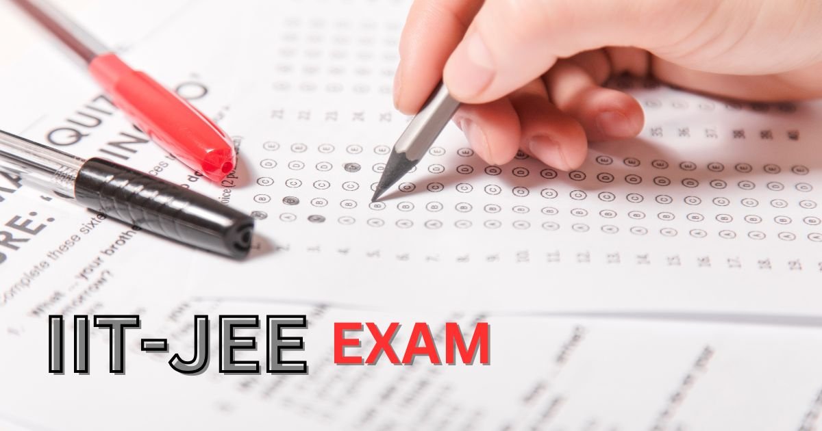 IIT-JEE Mains and Advanced: Everything you need to know!